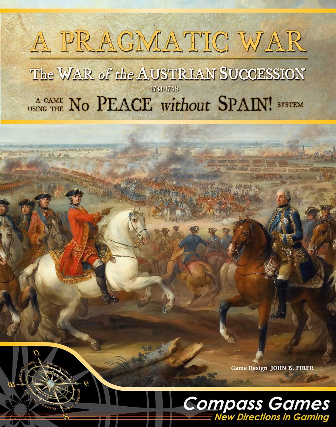 A Pragmatic War: The War of the Austrian Succession 1741 – 1748 ...