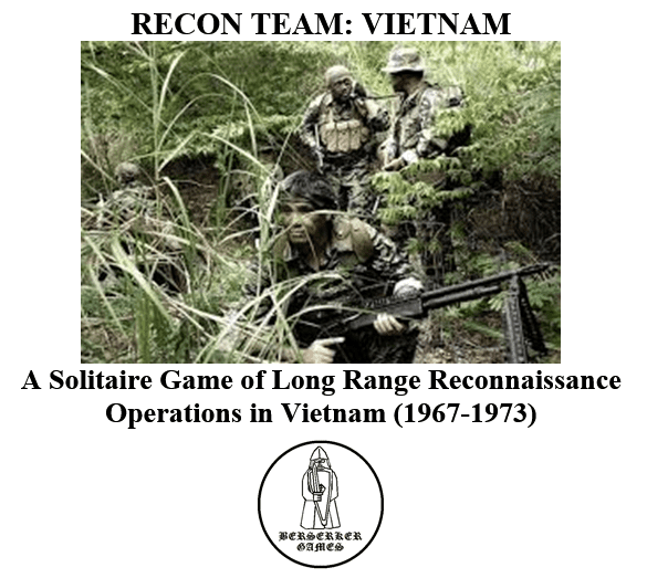Recon Team: Vietnam – A Solitaire Game of Long Range Reconnaissance ...