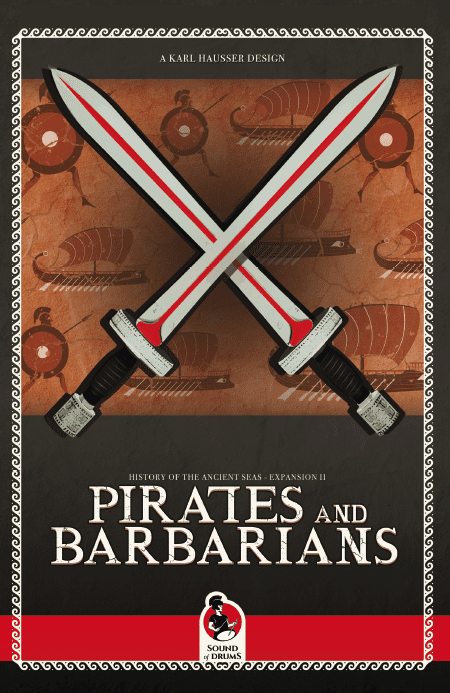 History of the Ancient Seas: Expansion II – Pirates and Barbarians ...